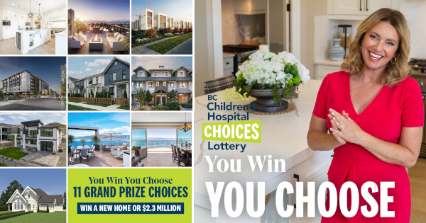 Order tickets for the 2025 BC Children's Hospital Choices Lottery ...